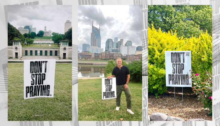 The Yard Signs – Dont Stop Praying